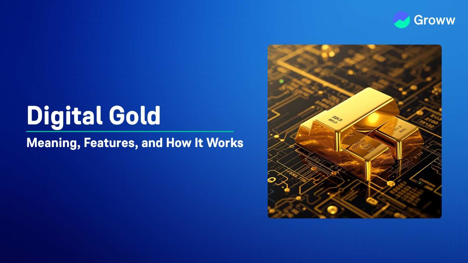What Is Digital Gold? Meaning, Features, and How It Works